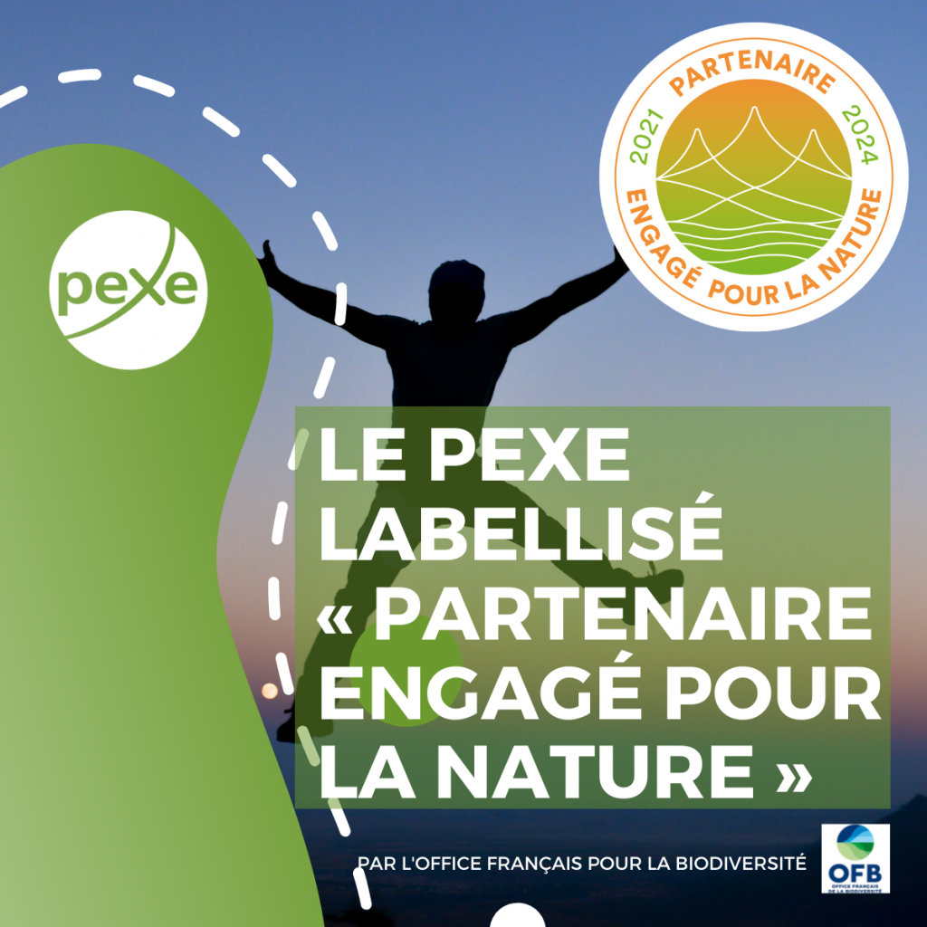 Le PEXE labellisé "Partenaire engagé pour la nature" | PEXE