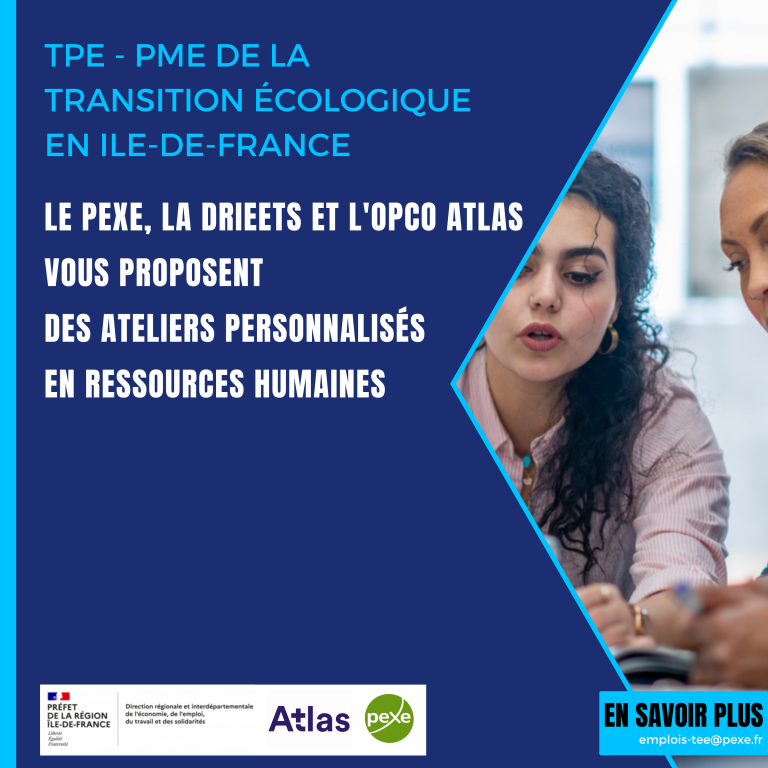 Le PEXE, la DRIEETS et l’OPCO Atlas s’associent pour accompagner les ...